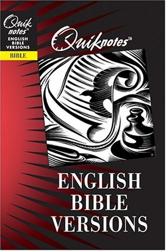 Quiknotes: English Bible Versions (Quiknotes: Bible): Tyndale ...