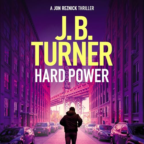Amazon.com: Hard Power: A Jon Reznick Thriller, Book 12 (Audible Audio ...