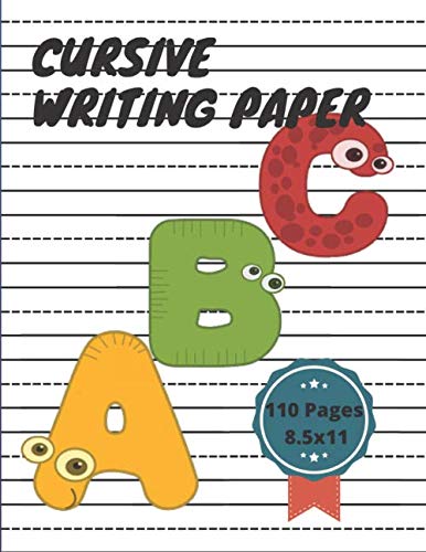Cursive Writing Paper: Kindergarten Writing Paper With Lines For ABC ...