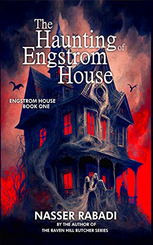 The Haunting of Engstrom House: Engstrom House Book One (The Engstrom House Series 1) eBook ...