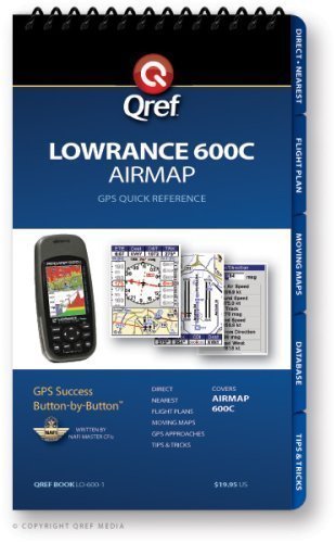 Lowrance Airmap 600C Qref Checklist (Qref Avionics Quick Reference ...