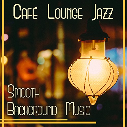 Amazon Music - Jazz Paradise Music MomentのCafé Lounge Jazz – Smooth ...