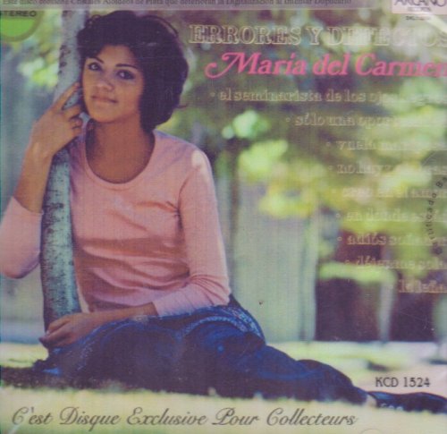 Maria Del Carmen "Errores Y Defectos" 100 Anos De Musica - Amazon.com Music