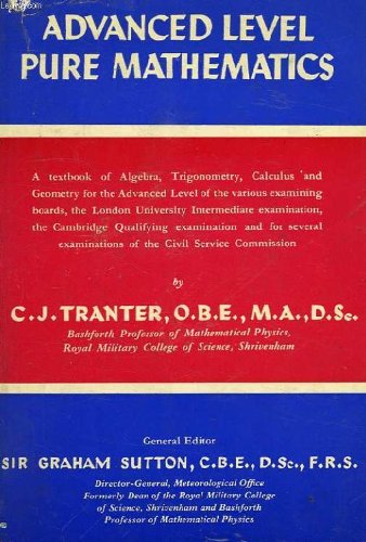 Advanced Level Mathematics (Pure and Applied): Amazon.co.uk: Tranter, C ...
