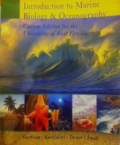 Introduction to Marine Biology & Oceanography (Custom Edition for the ...