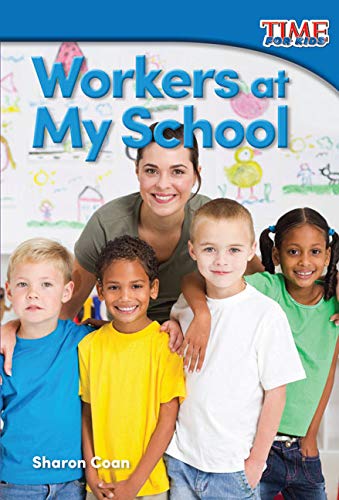 Amazon.com: Workers at My School ebook (TIME FOR KIDS® Nonfiction ...