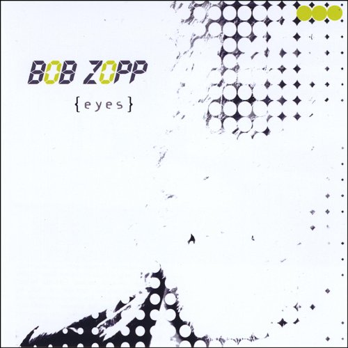 Play Eyes by Bob Zopp on Amazon Music