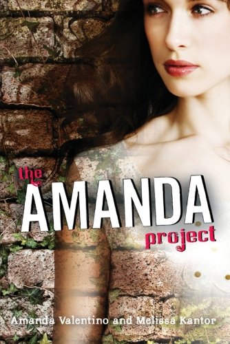 Amazon.com: The Amanda Project: 9780061742132: Valentino, Amanda ...