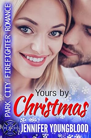 Amazon.com: Yours By Christmas: Park City Firefighter Romance eBook ...