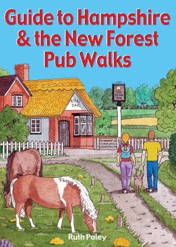 Guide to Hampshire & the New Forest Pub Walks | 20 Circular Walks ...