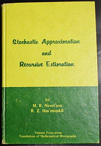 Amazon.com: Stochastic Approximation and Recursive Estimation: 9780821815977: Nevel-Son, Mikhail ...