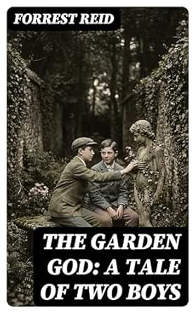 Amazon.com: The Garden God: A Tale of Two Boys: Enriched edition. eBook ...