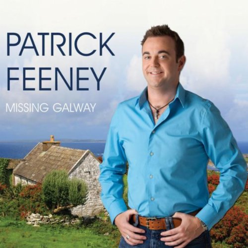 Play Missing Galway by Patrick Feeney on Amazon Music
