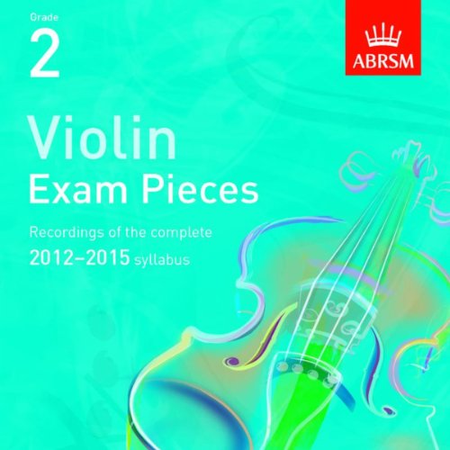 Amazon.com: Violin Exam Pieces 2012-2015, Abrsm Grade 2 : Various ...