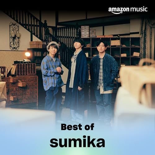 Best of sumika
