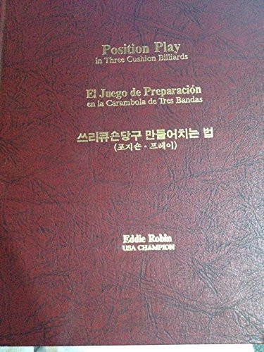 Position Play in Three Cushion Billiards: Robin, Eddie: 9780936362007 ...