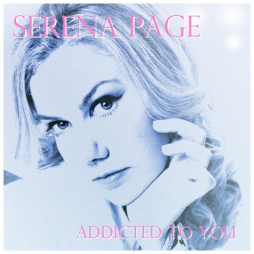 Play Addicted to You by Serena Page on Amazon Music