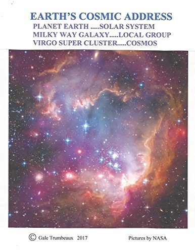 Earth's Cosmic Address - Kindle edition by Trumbeaux, Gale . Children ...