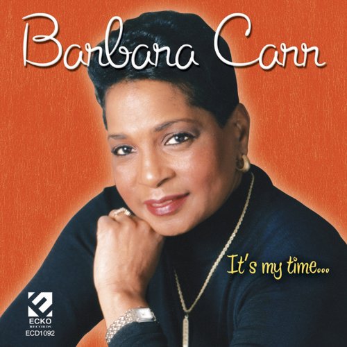 Spiele It's My Time von Barbara Carr auf Amazon Music ab