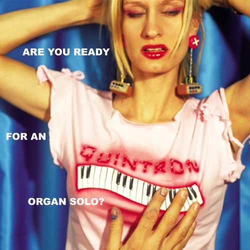 Play Are You Ready for an Organ Solo? by Quintron on Amazon Music