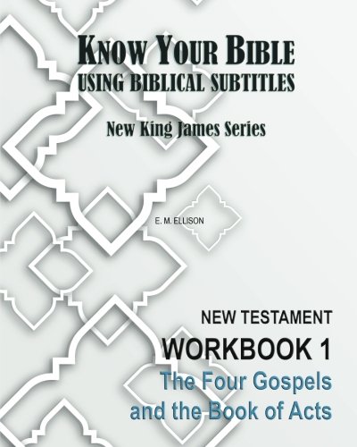 Amazon.co.jp: Know Your Bible Using Biblical Subtitles: New King James ...
