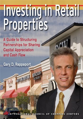 By Gary D. Rappaport Investing in Retail Properties a Guide to ...
