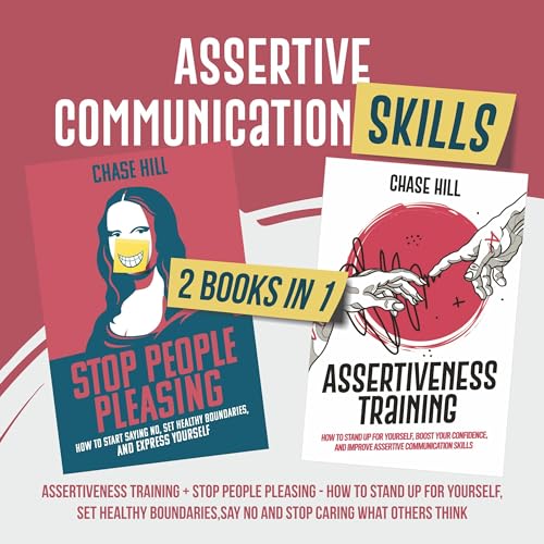 Amazon.com: Assertive Communication Skills: 2 Books in 1: Assertiveness Training + Stop People ...