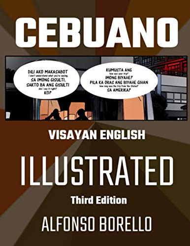 Cebuano Visayan English Illustrated: Third Edition (Cebuano Illustrated ...