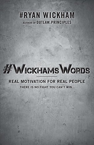 #WickhamsWords: Real Motivation for Real People eBook : Wickham, Ryan ...