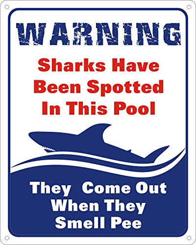 CORNERIA 8X10 Funny Sharks Have Been Spotted in This Pool Sign, No Pee ...
