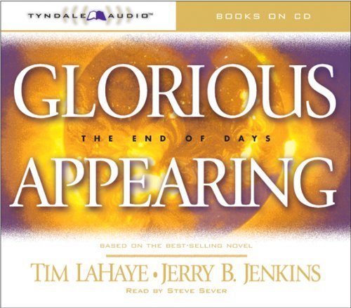 Glorious Appearing (Left Behind #12): LaHaye, Tim, Jenkins, Jerry B ...