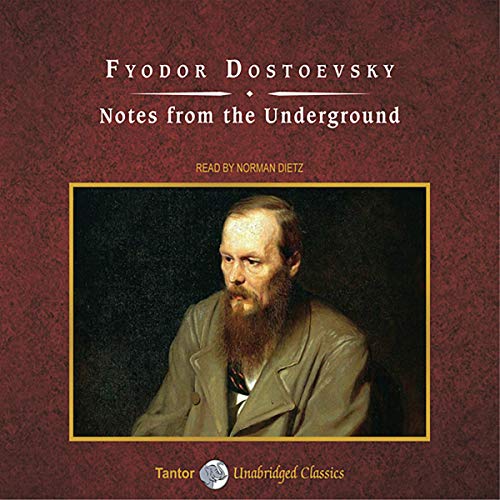 Notes from the Underground (Audio Download): Fyodor Dostoevsky, Norman ...