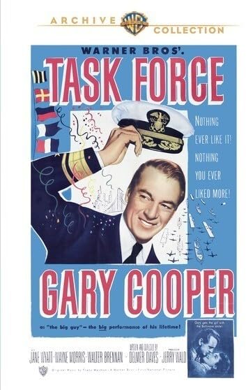 Amazon.com: Task Force : Delmer Daves, Gary Cooper,Wayne Morris,Jane ...