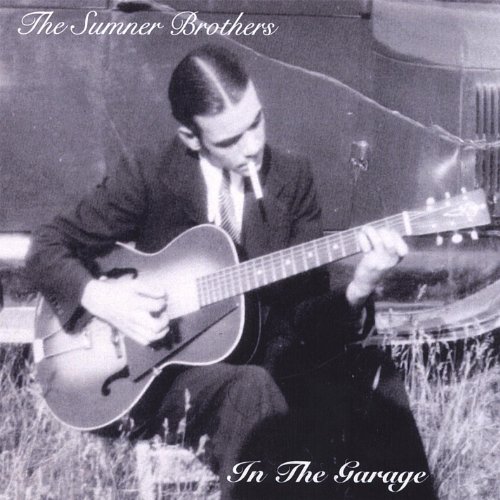 Amazon.com: In the Garage : The Sumner Brothers: Digital Music