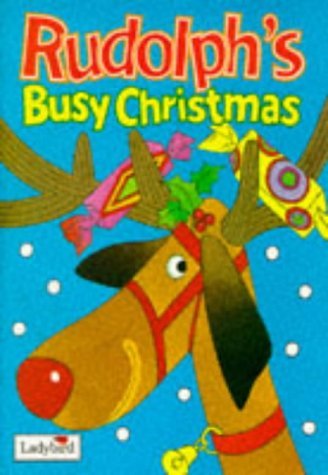 Christmas Activity Books 10 Rudolphs Busy Christmas: Ladybird ...