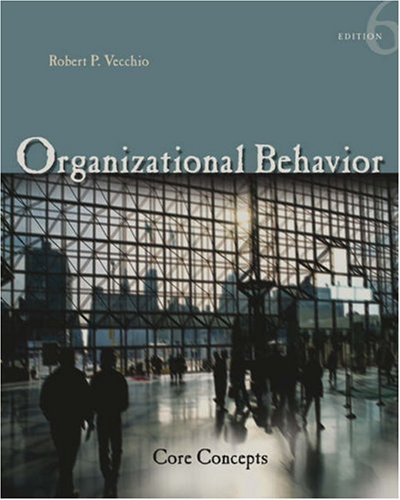 Amazon.com: Organizational Behavior: Core Concepts (Available Titles ...