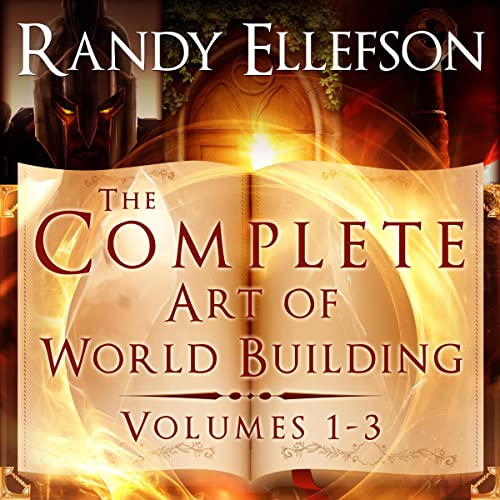 The Complete Art of World Building (Audible Audio Edition): Randy ...