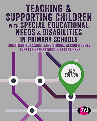 Teaching and Supporting Children with Special Educational Needs and ...
