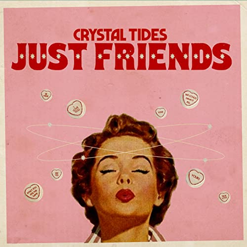 Just Friends song by Crystal Tides from Just Friends on Amazon Music