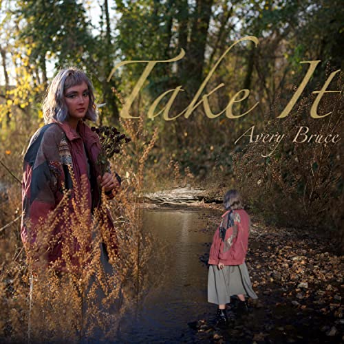 Écouter Take It par Avery Bruce sur Amazon Music Unlimited