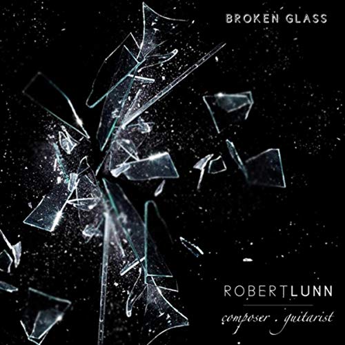 Play Broken Glass by Robert Lunn on Amazon Music