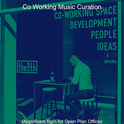 Magnificent Bgm for Open Plan Offices de Co Working Music Curation en ...