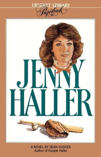 Jenny Haller: Hughes, Dean: 9780875791241: Amazon.com: Books