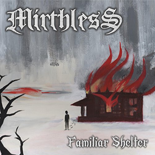 Play Familiar Shelter by Mirthless on Amazon Music