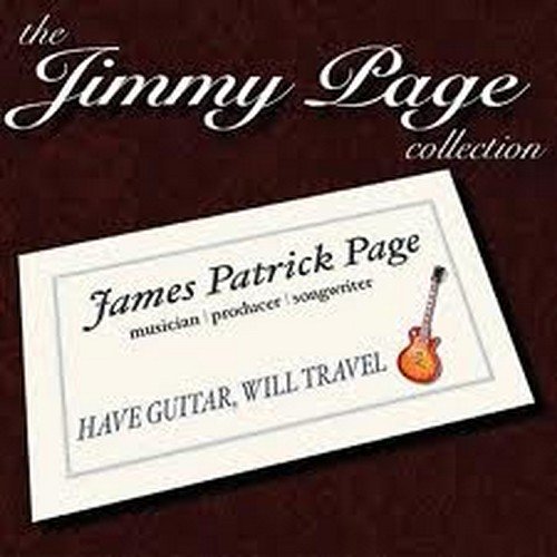 Page, Jimmy - The Jimmy Page Collection: Have Guitar Will Travel ...