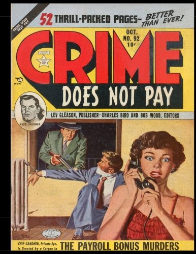 Crime Does Not Pay #92: Golden Age Crime Comic - True Crime Cases ...