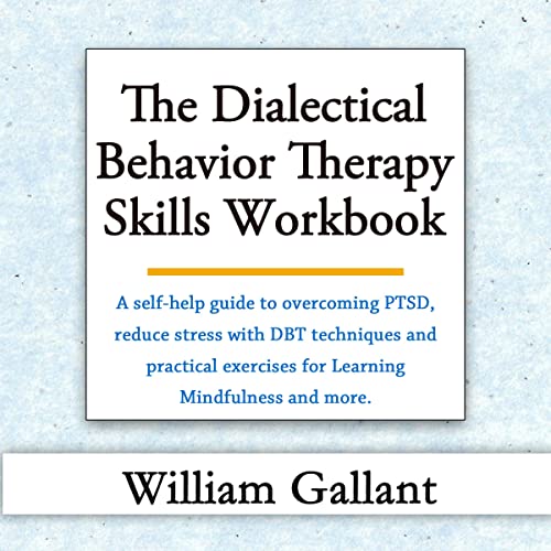 Amazon.com: The Dialectical Behavior Therapy Skills Workbook: A Self-Help Guide to Overcoming ...