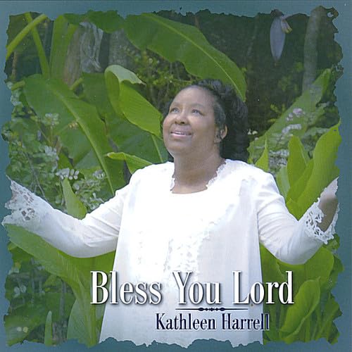 Bless You Lord: Kathleen Harrell: Amazon.in: Music}