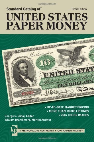 Standard Catalog of United States Paper Money: Chester L. Krause and ...