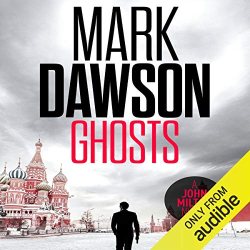 Ghosts: John Milton, Book 4 (Hörbuch-Download): Mark Dawson, David Thorpe, Audible Studios ...
